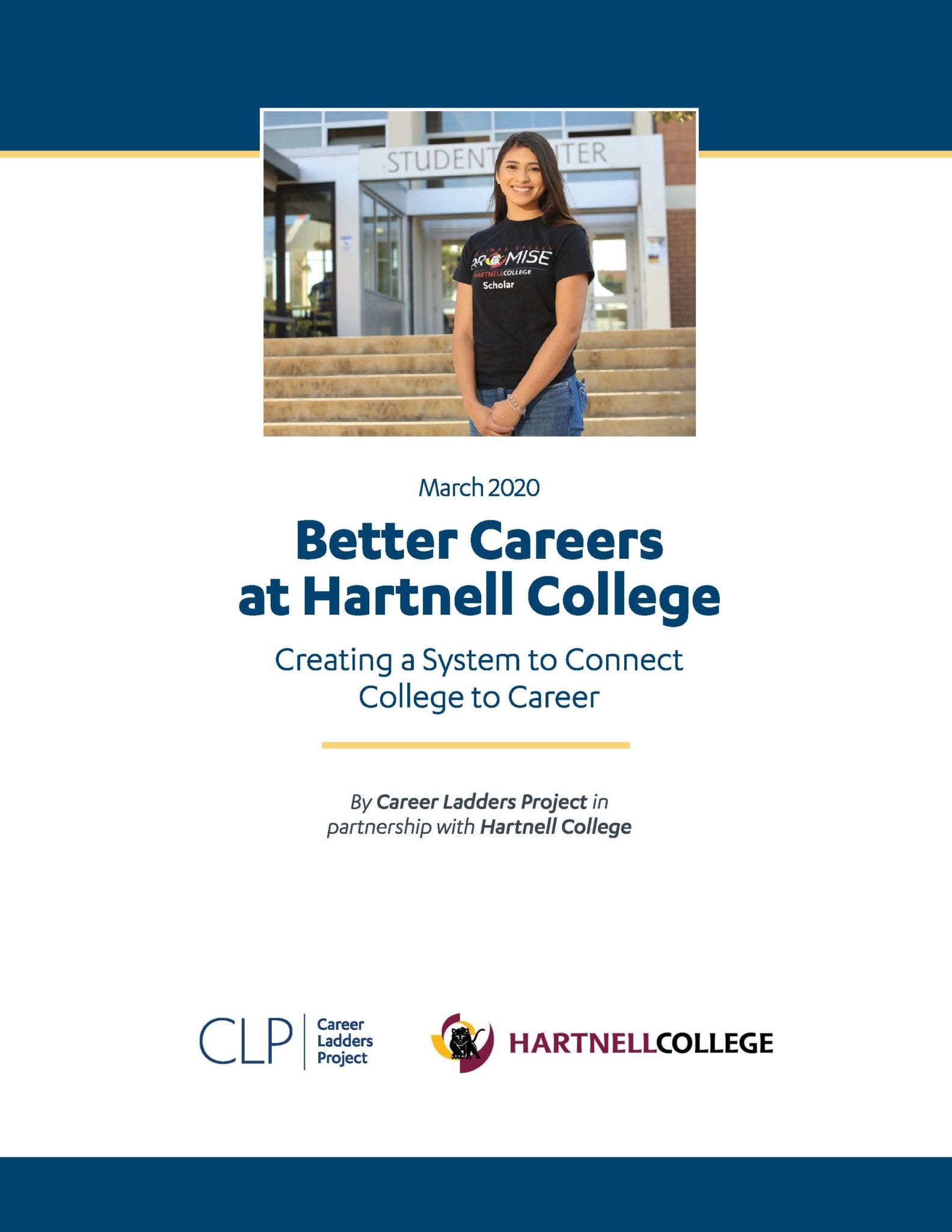 Better Careers at Hartnell College - Career Ladders Project
